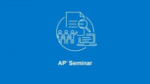 AP Seminar研讨会全面解析 | Aralia Education